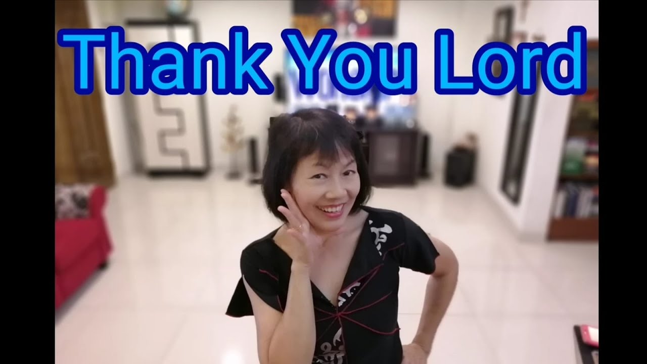 Thank You Lord line dance November 2020 - YouTube