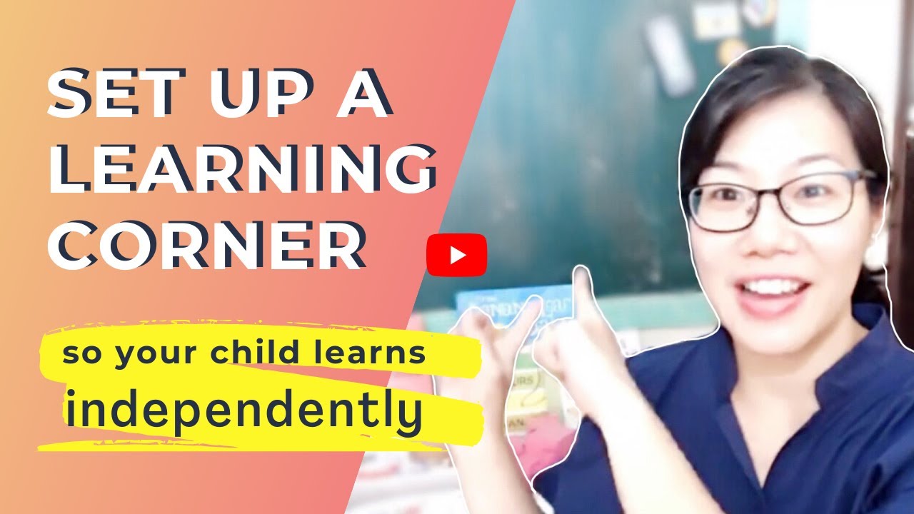 How to create a simple learning corner so your child can learn ...