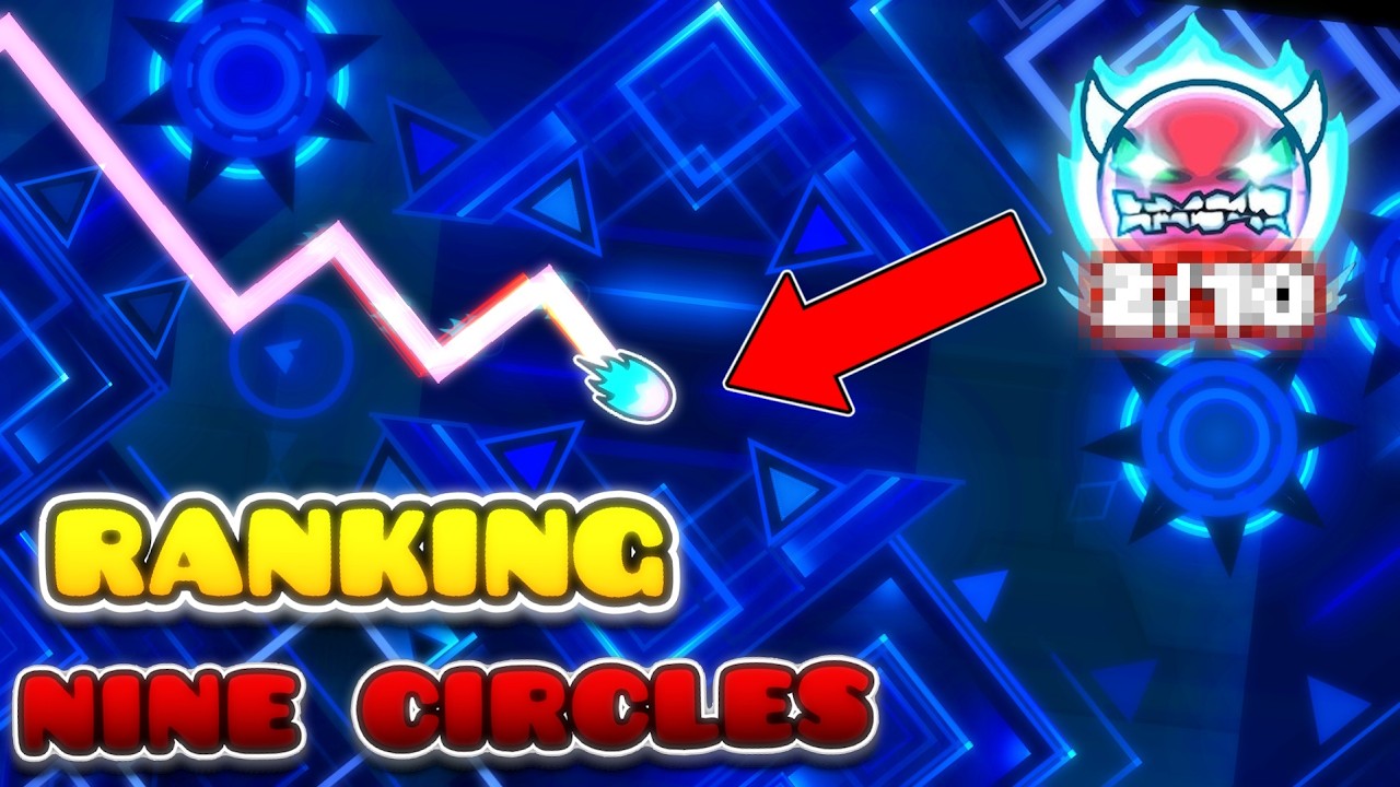 Beating and Ranking NINE CIRCLES LEVELS! - YouTube