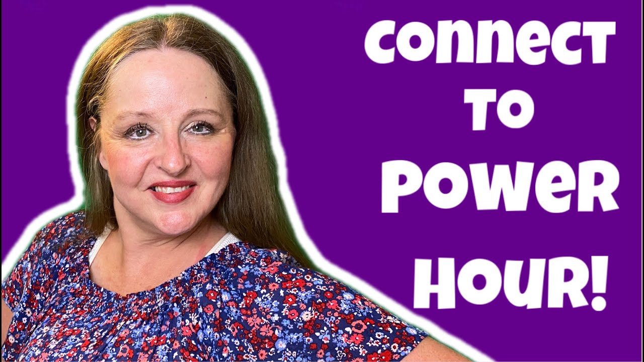 Connect to Power Hour! (Tuesday June 8, 2021) - YouTube