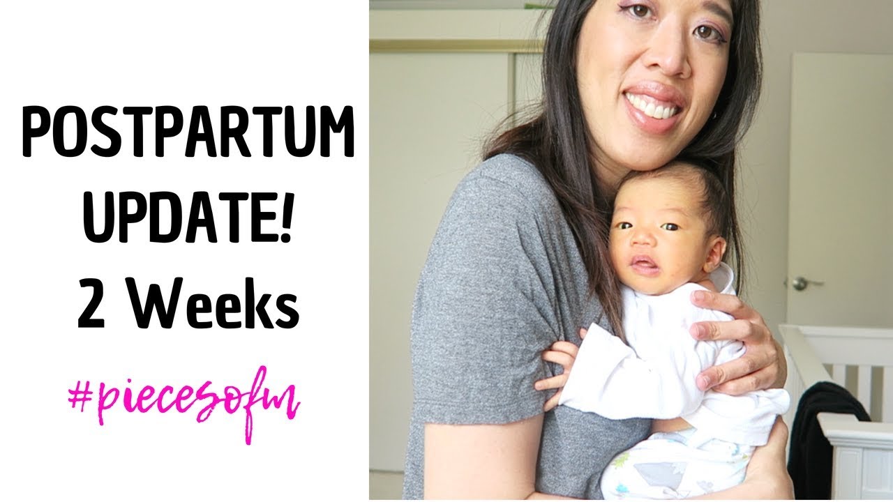 Postpartum Update! 2 Weeks - Baby #3 | #piecesofm - YouTube