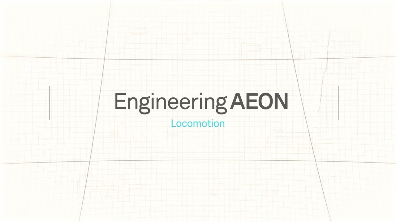 Engineering AEON – Episode 1: Locomotion - YouTube