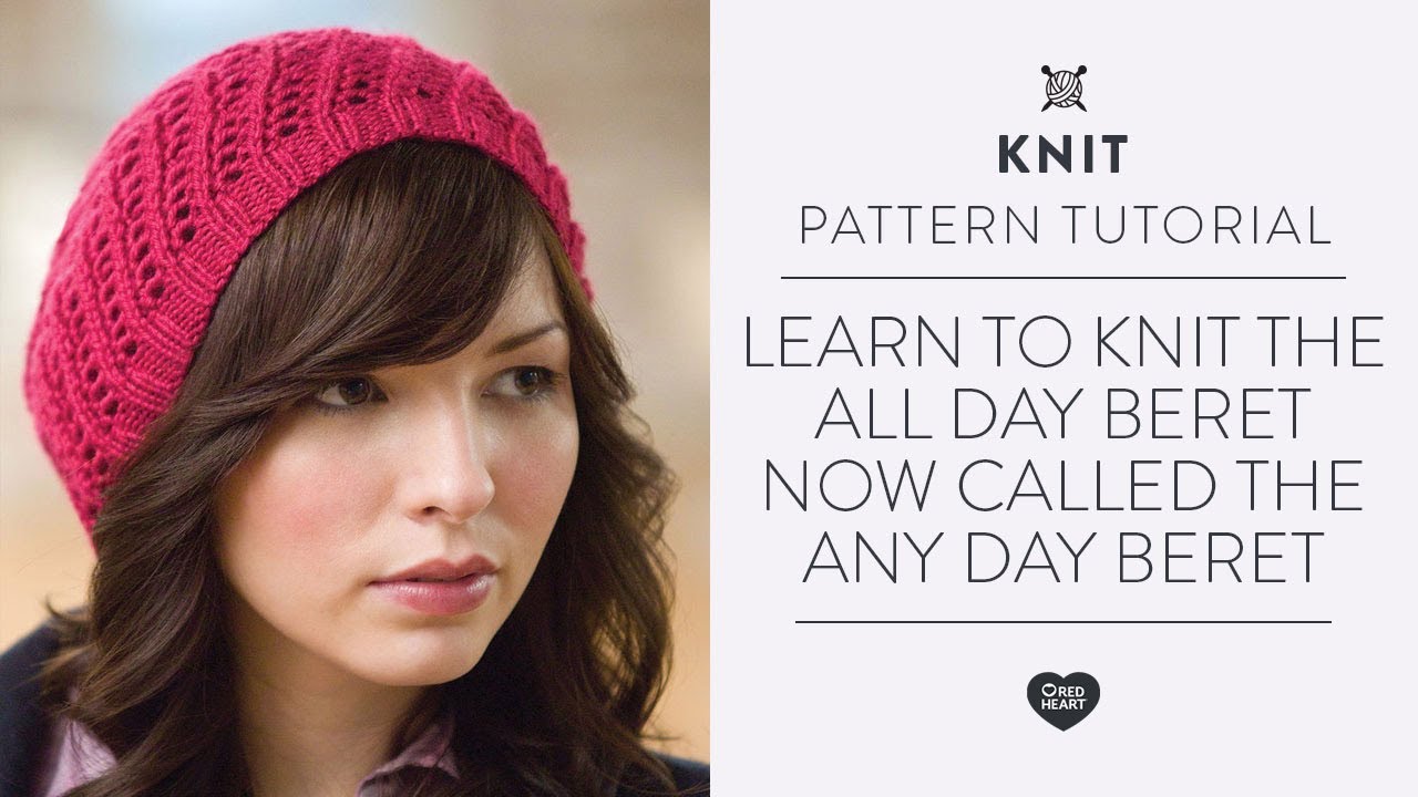 Learn to knit the All Day Beret now called the Any Day Beret - YouTube