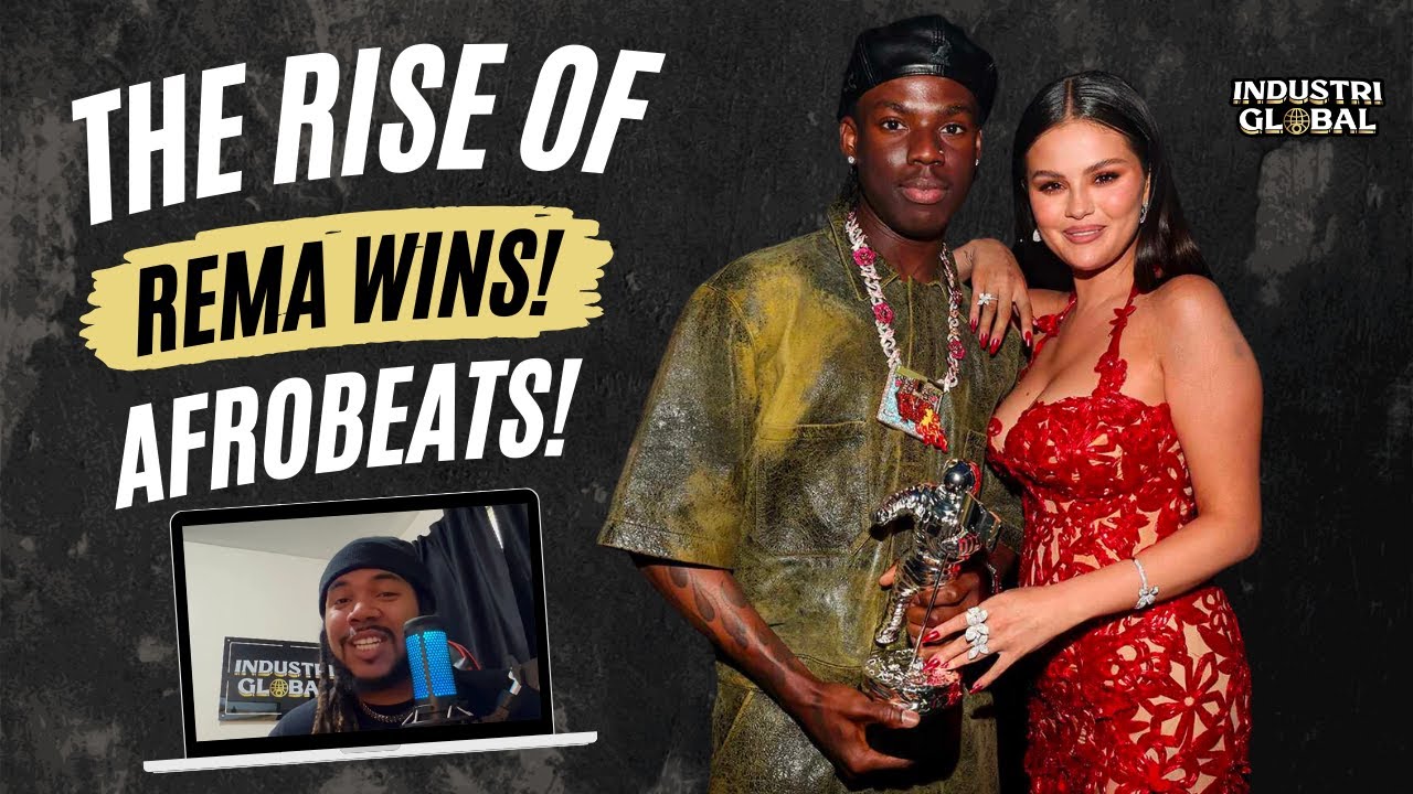 The Rise of Afrobeats - Rema Wins ‘Best Afrobeats’ At 2023 VMA’s Ft ...
