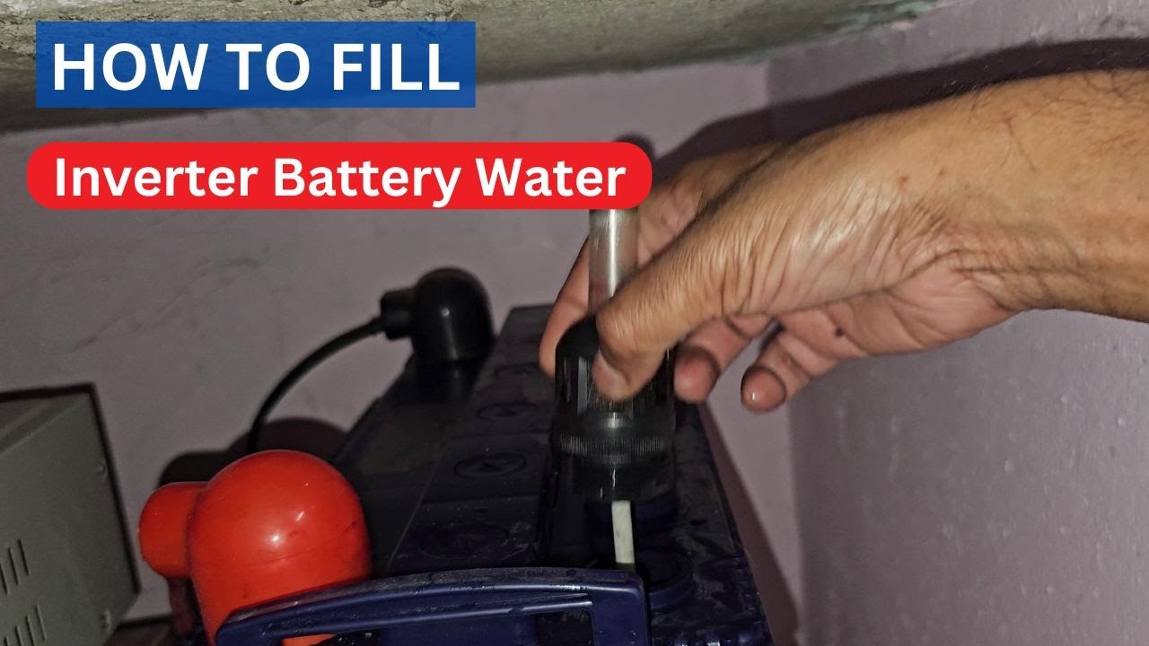 How to fill water in an Inverter Battery? #battery #invertor - YouTube