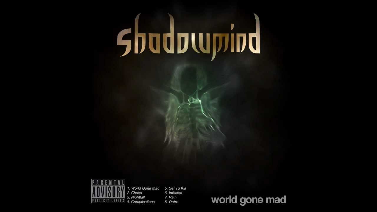 Shadowmind - World Gone Mad - YouTube