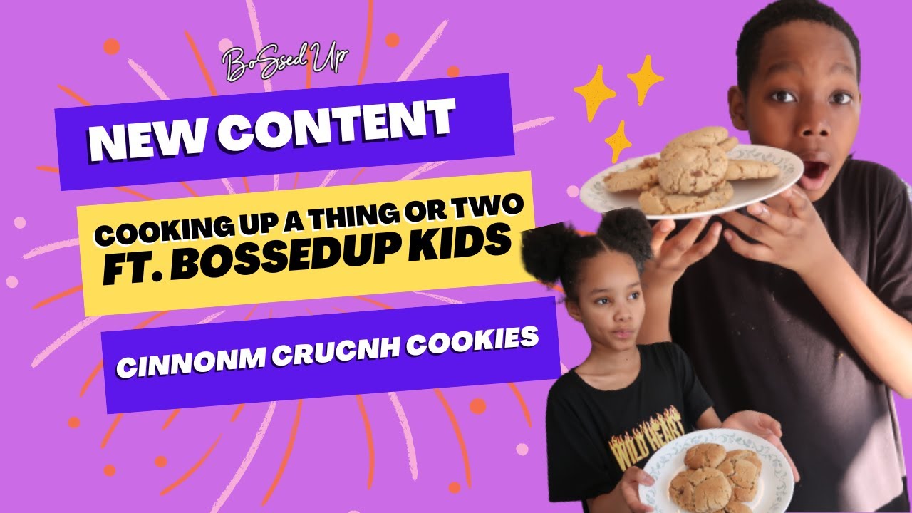 Bossedup Foundation Presents || Cooking Up a Thing or Two Ft BossedUp ...