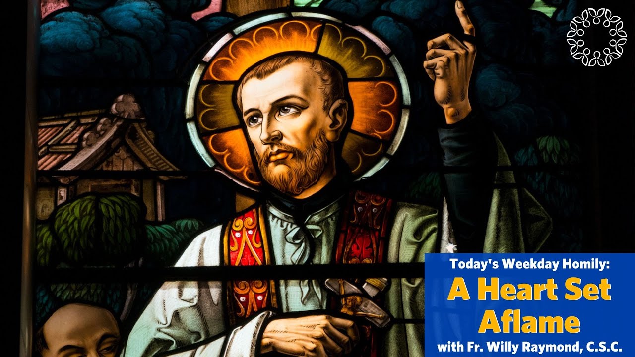 A Heart Set Aflame | Father Willy Raymond, C.S.C. - YouTube
