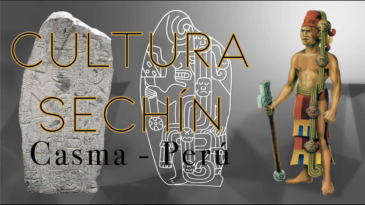 SECHÍN | Centro Arqueológico de Casma | ÁNCASH - YouTube