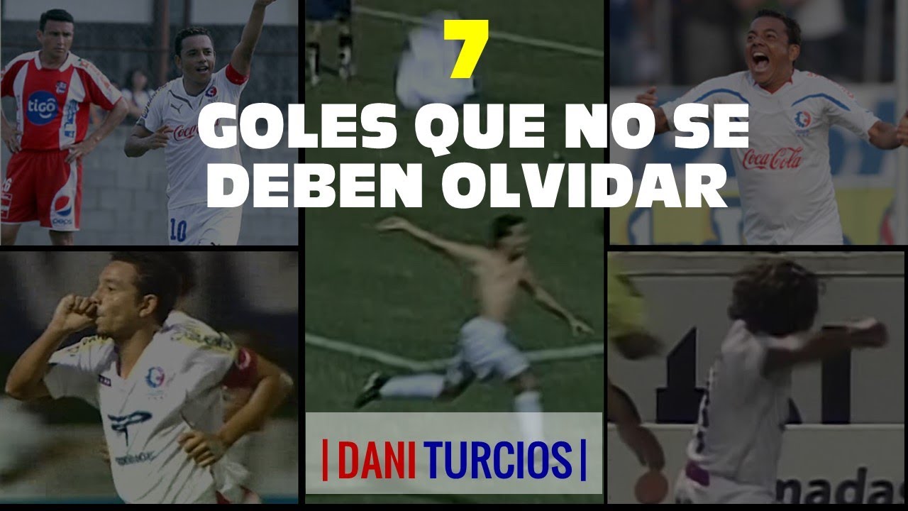 7 GOLES QUE NO SE DEBEN OLVIDAR | ELVIS DANILO TURCIOS | EL ENANO ...
