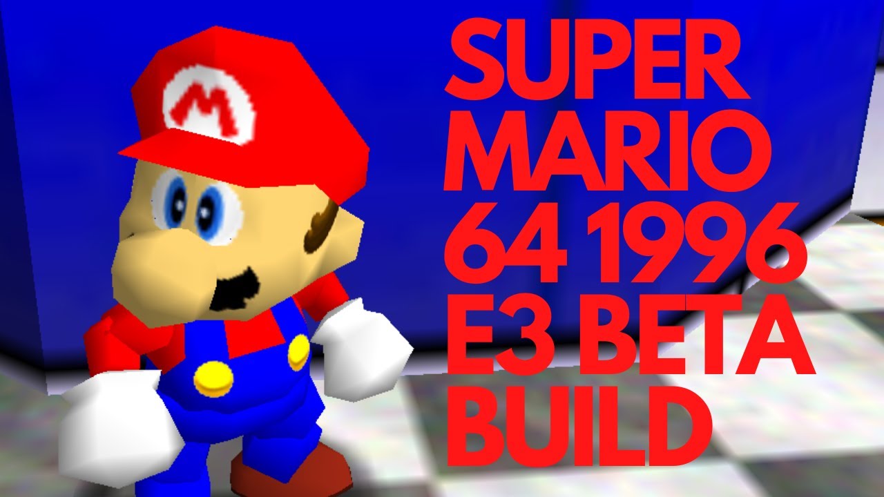 Super Mario 64 1995 E3 Beta Build (Reconstruction Rom Hacks) - YouTube