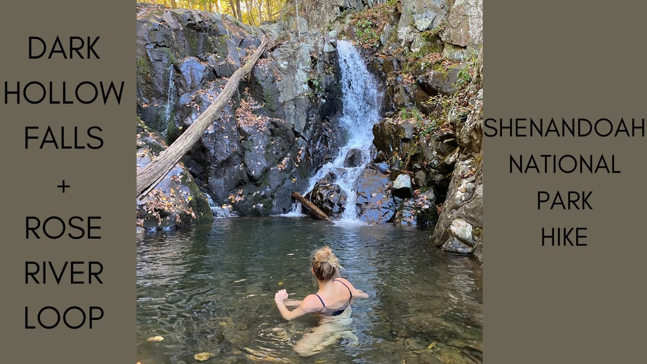 Dark Hollow Falls and Rose River Loop - Shenandoah National Park - YouTube