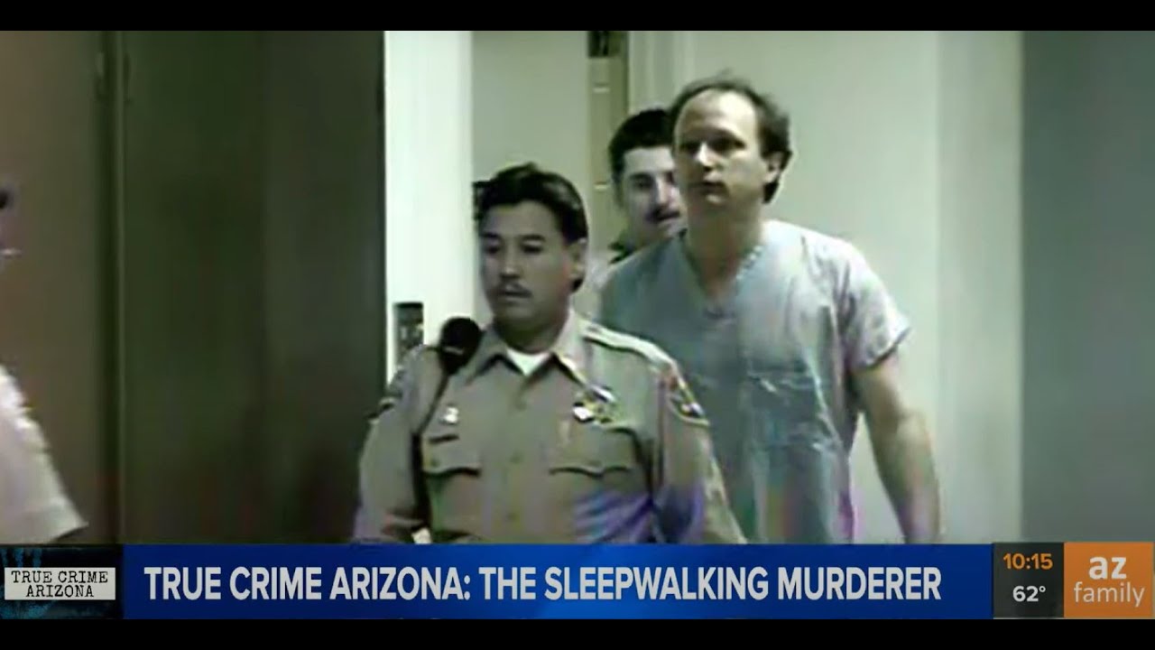 True Crime Arizona: The Sleepwalking Murderer - YouTube