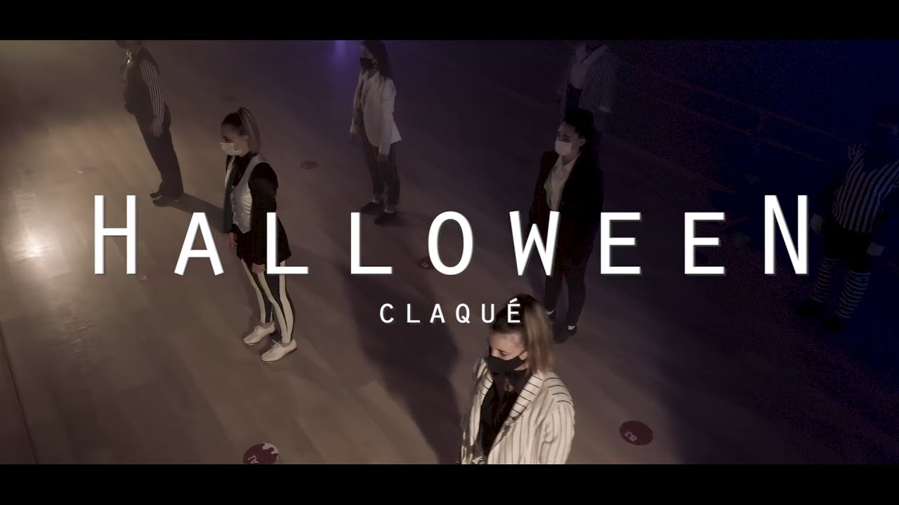 HALLOWEEN 2020 - Claqué - YouTube