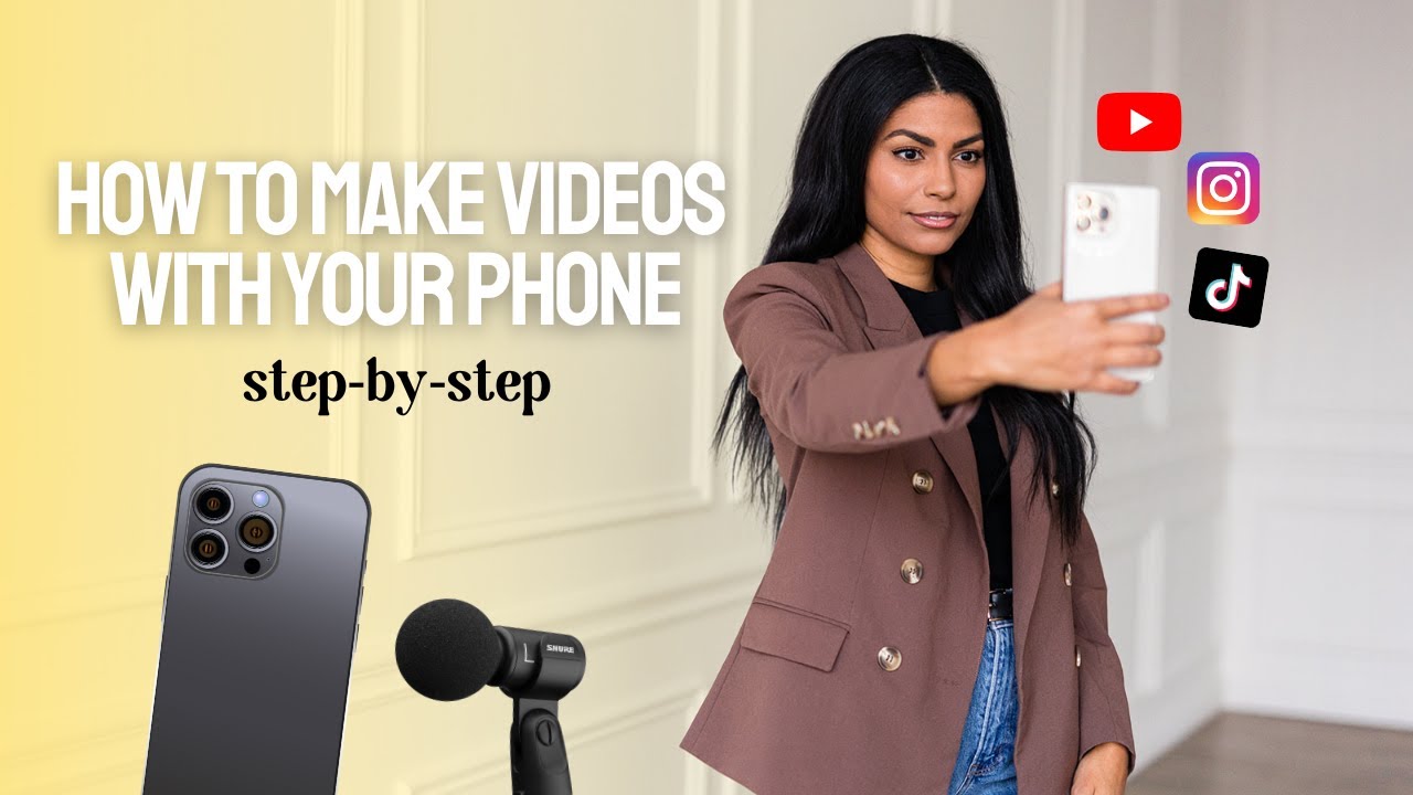 Make Videos With Your Phone: equipment, editing, techniques - YouTube