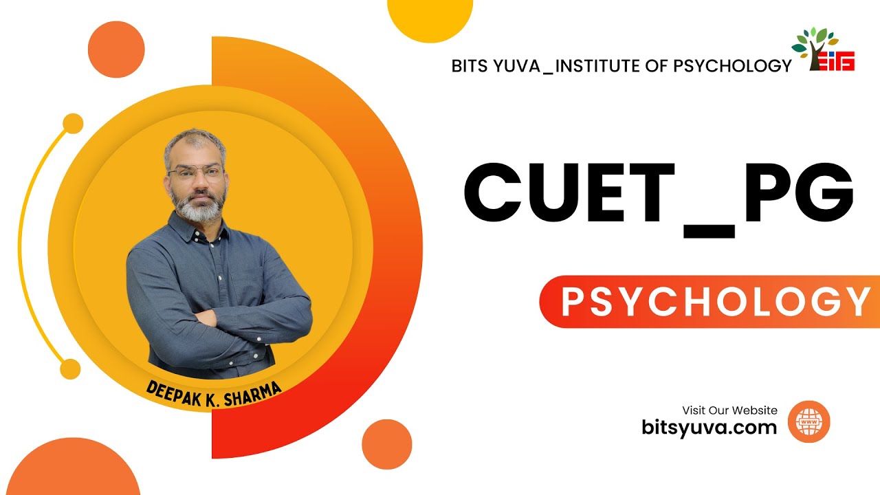 CUET PG Psychology: Complete Course, Bits Yuva institute of Psychology ...