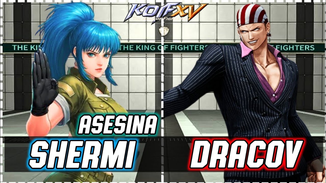 KOFXV⚡DRACOV VS SHERMI ASESINA⚡ RANKED MATCH ⚡KING OF FIGHTERS 15 ⚡ ...
