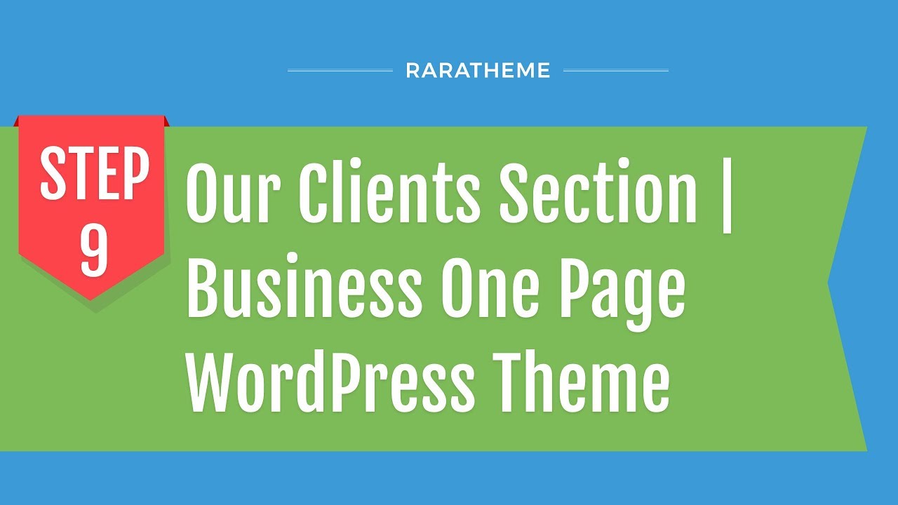 Step 9: Our Clients Section | Business One Page WordPress Theme - YouTube