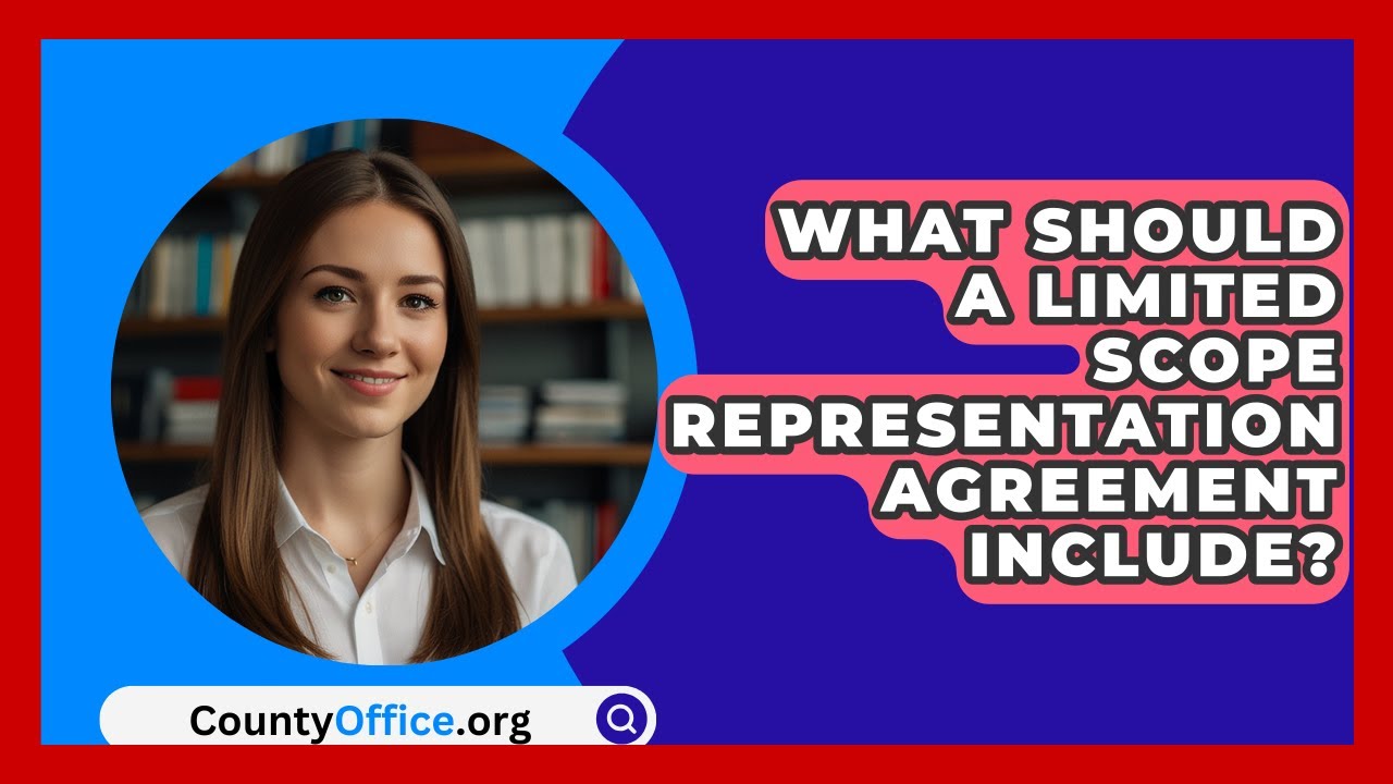 What Should A Limited Scope Representation Agreement Include ...