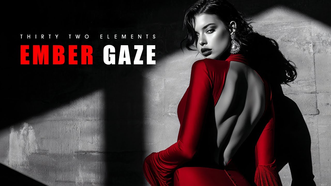 32-Elements - Ember Gaze | Exotic Chillout | Latin Sensual Lounge Music ...
