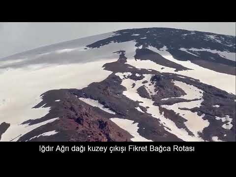 Iğdır Ağrı dağı kuzey çıkışı Fikret Bağca Rotası