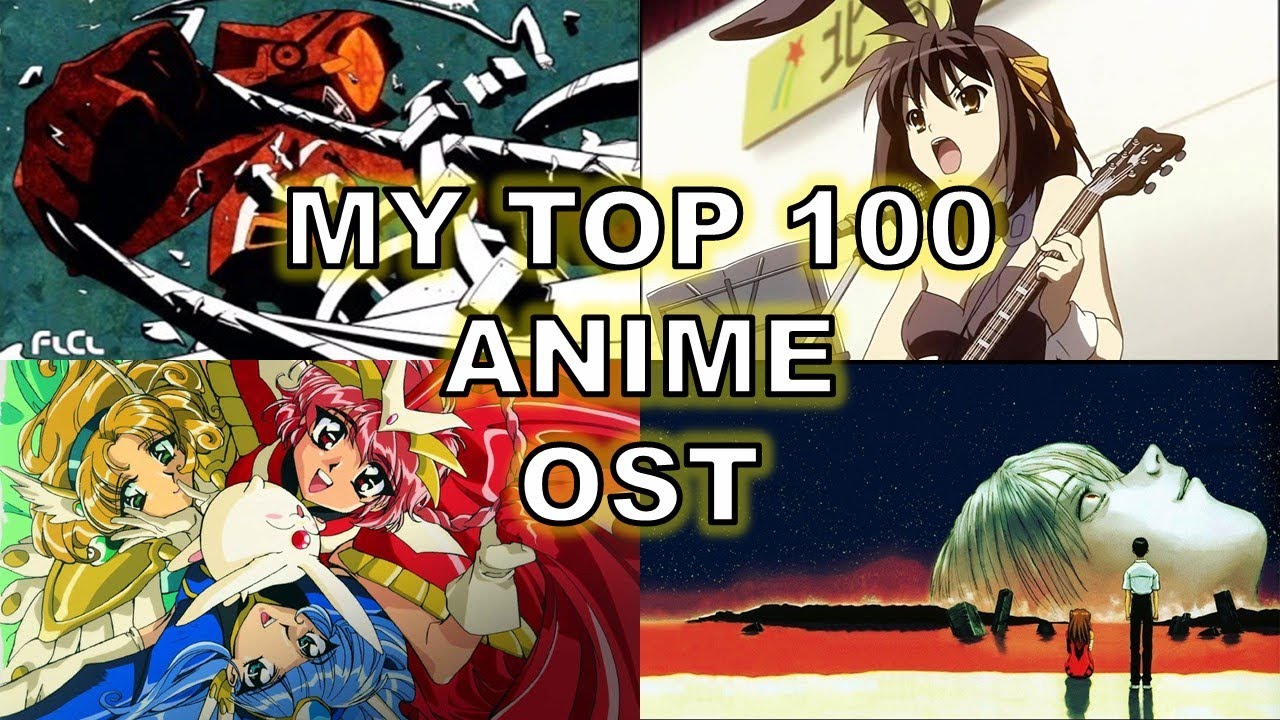 MI TOP 100 OST ANIME - YouTube