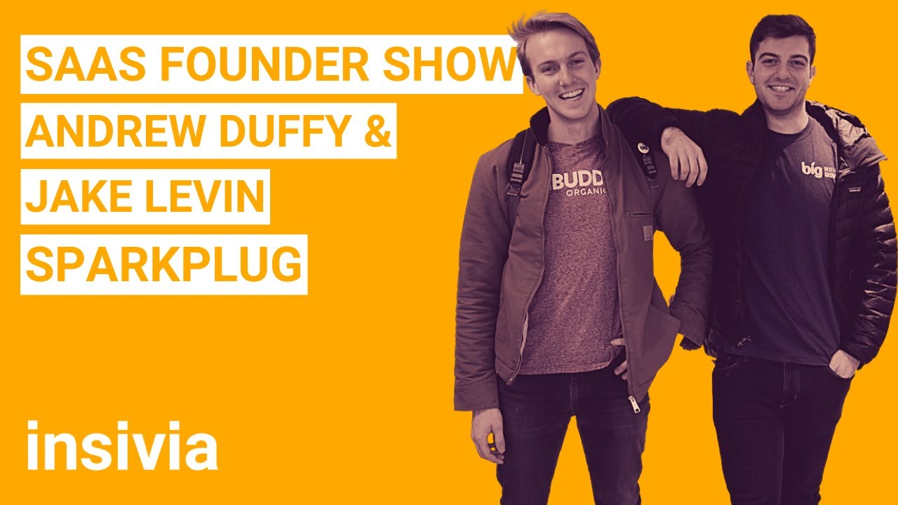 SaaS Founder Interview: Andrew Duffy and Jake Levin @SparkPlug - YouTube