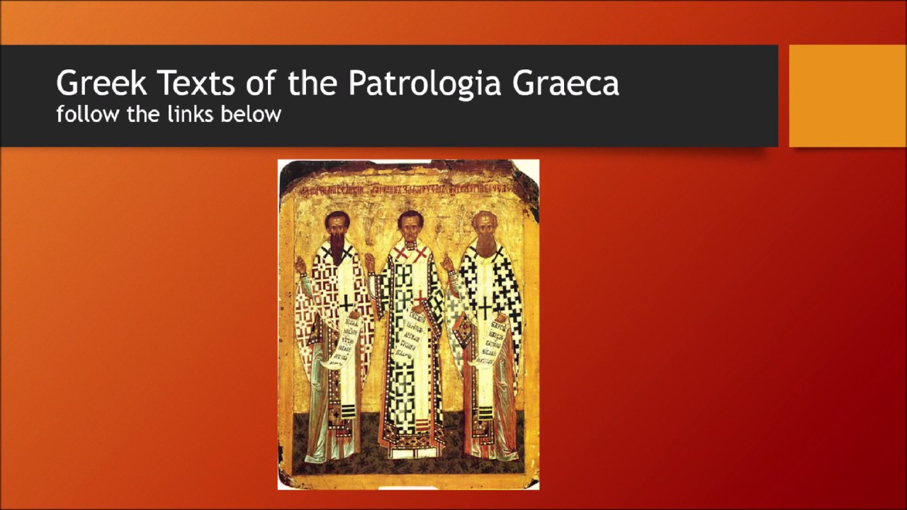 Patrologia graeca - Download Greek Texts - YouTube