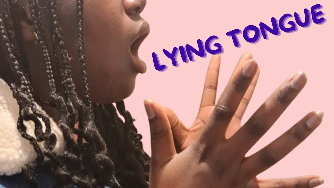 LYING TONGUE - YouTube