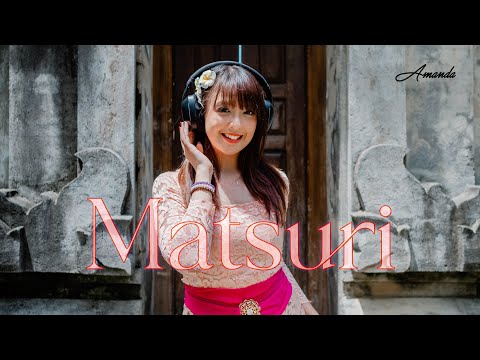 MATSURI - Fuji Kaze (cover by Amanda)