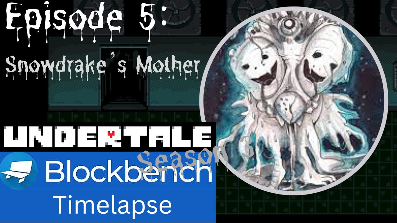Undertale in Blockbench Season 3 Episode 5: Snowdrake's Mother - YouTube