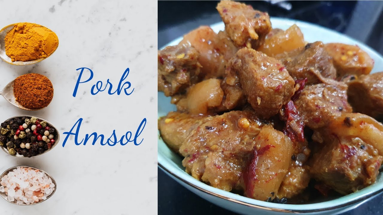 Pork Amsol | How to make pork amsol | Goan Pork Recipes | Pork Recipes ...