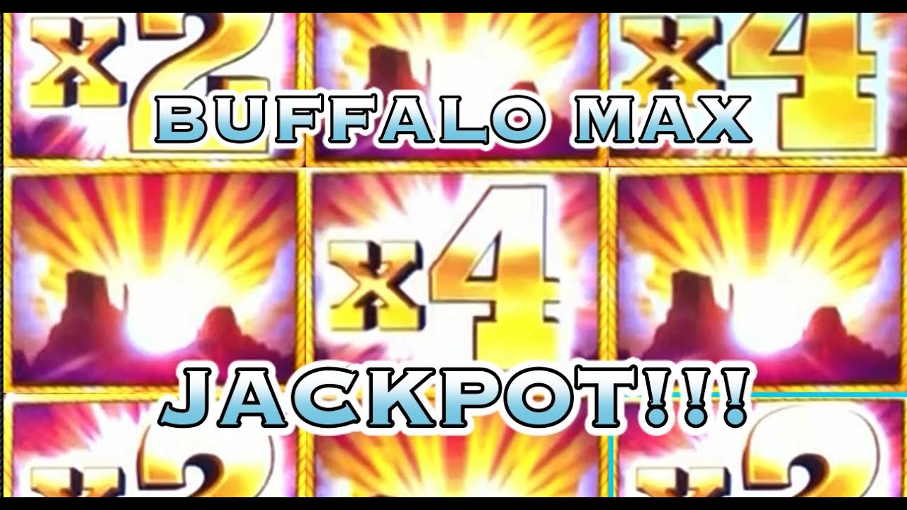 JACKPOT HANDPAY: BUFFALO MAX SLOT MACHINE - YouTube