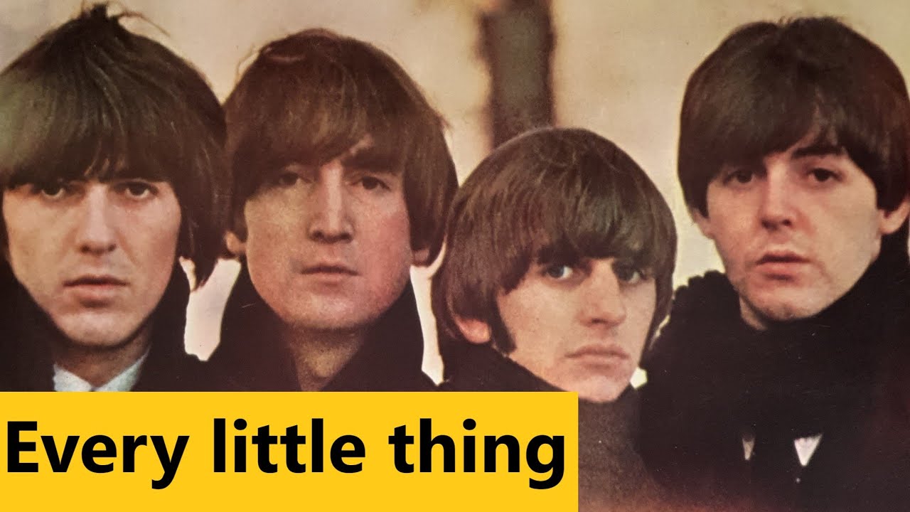 The Beatles - Every Little Thing (with lyrics) - YouTube