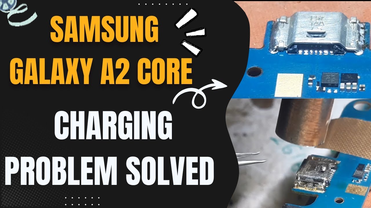 Samsung A2 core charging problem solution | Samsung a260 charging ...