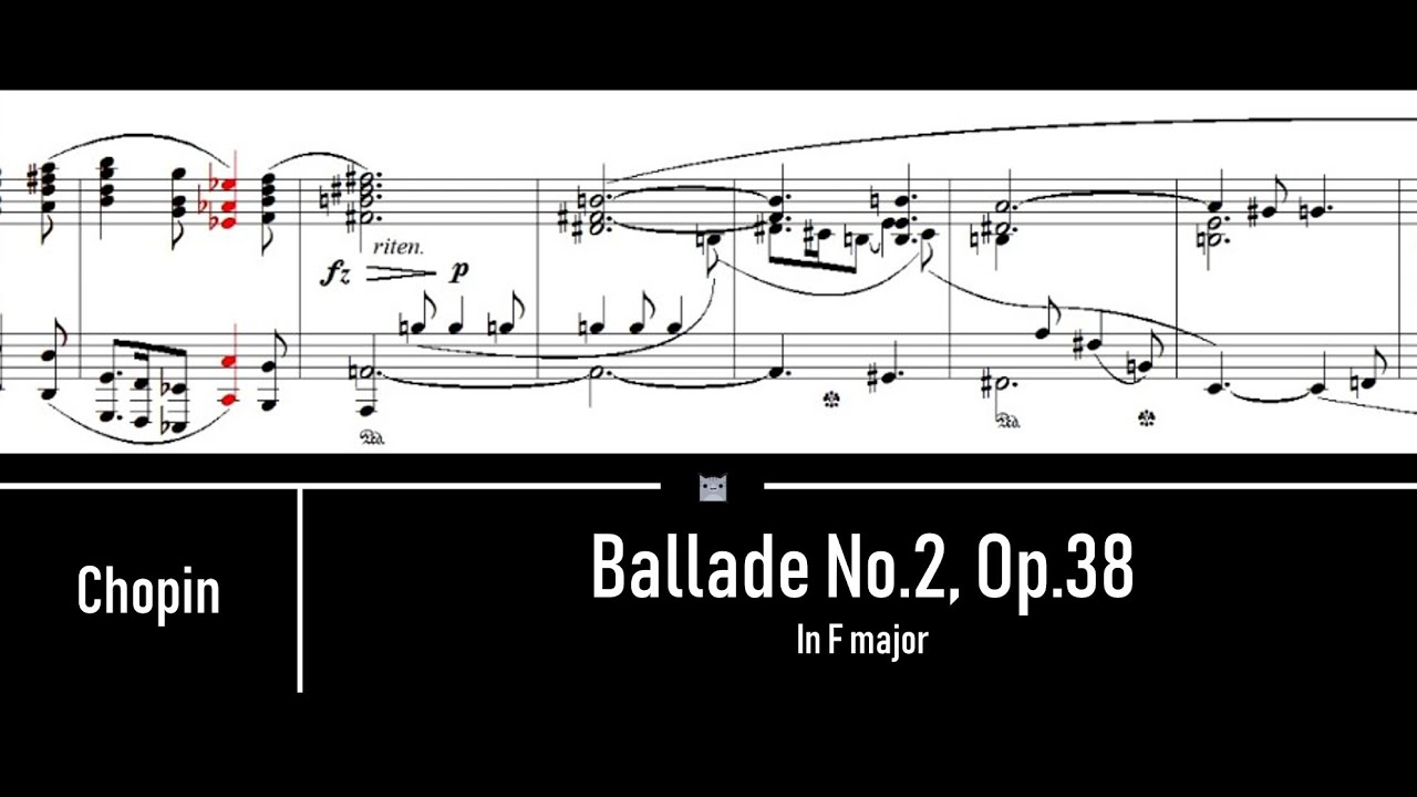 쇼팽 - 발라드 2번 (Chopin Ballade No.2, Op.38) - YouTube