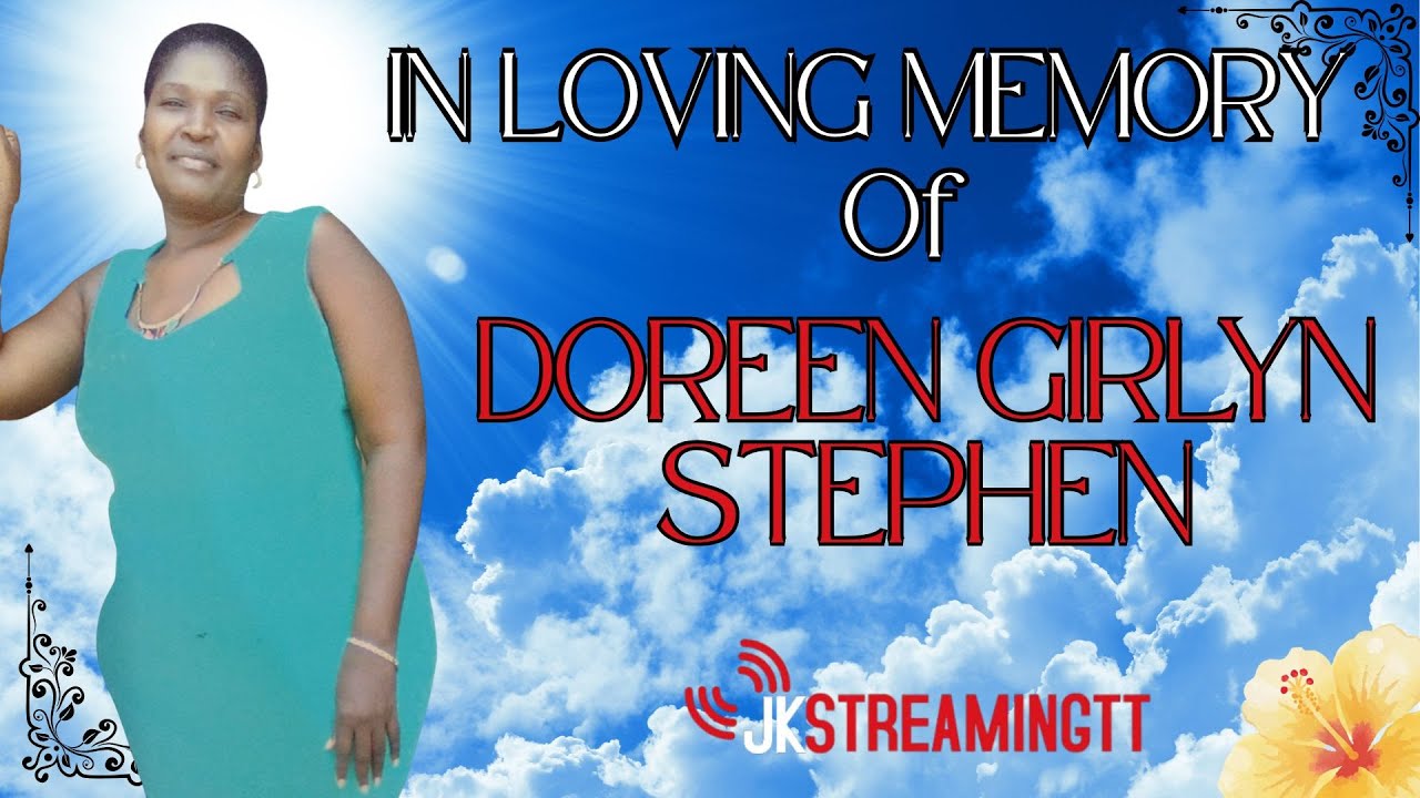 The Funeral Service Of DOREEN GIRLYN STEPHEN - YouTube