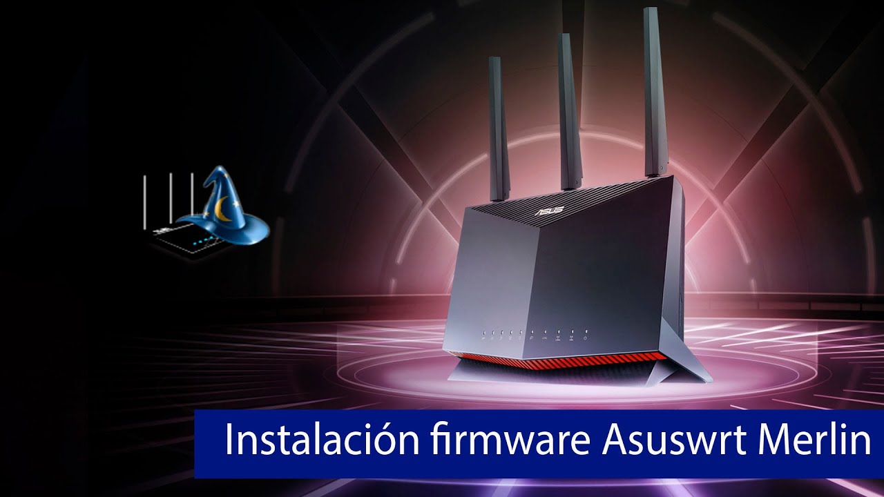 Instala el firmware Asuswrt-Merlin en tu router extensible ASUS y ...