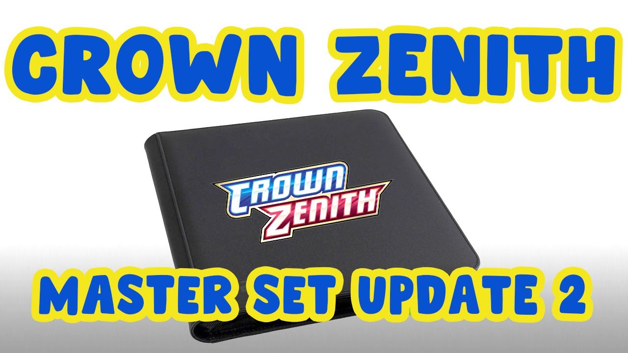 Pokémon Crown Zenith Master Set Update and Opening 17 More Packs - YouTube