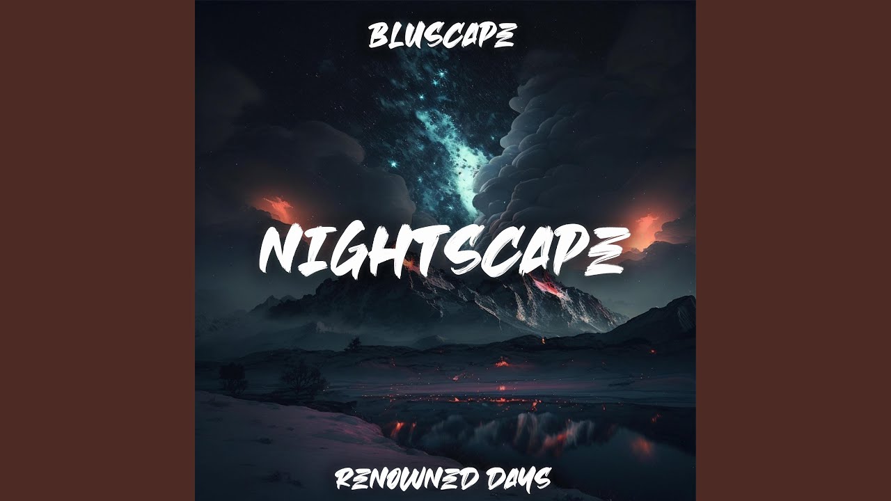 Nightscape - YouTube