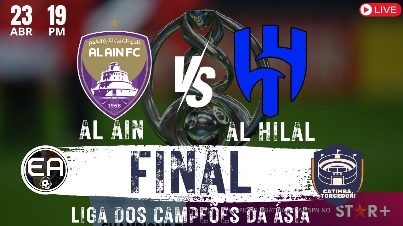 AL HILAL X AL AIN AO VIVO COM NARRAÇÃO- AFC CHAMPIONS LEAGUE 23/24 ...