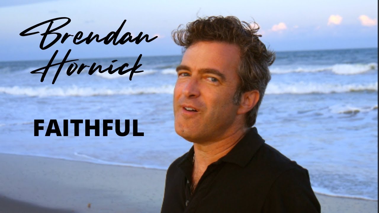 Faithful - Brendan Hornick - YouTube