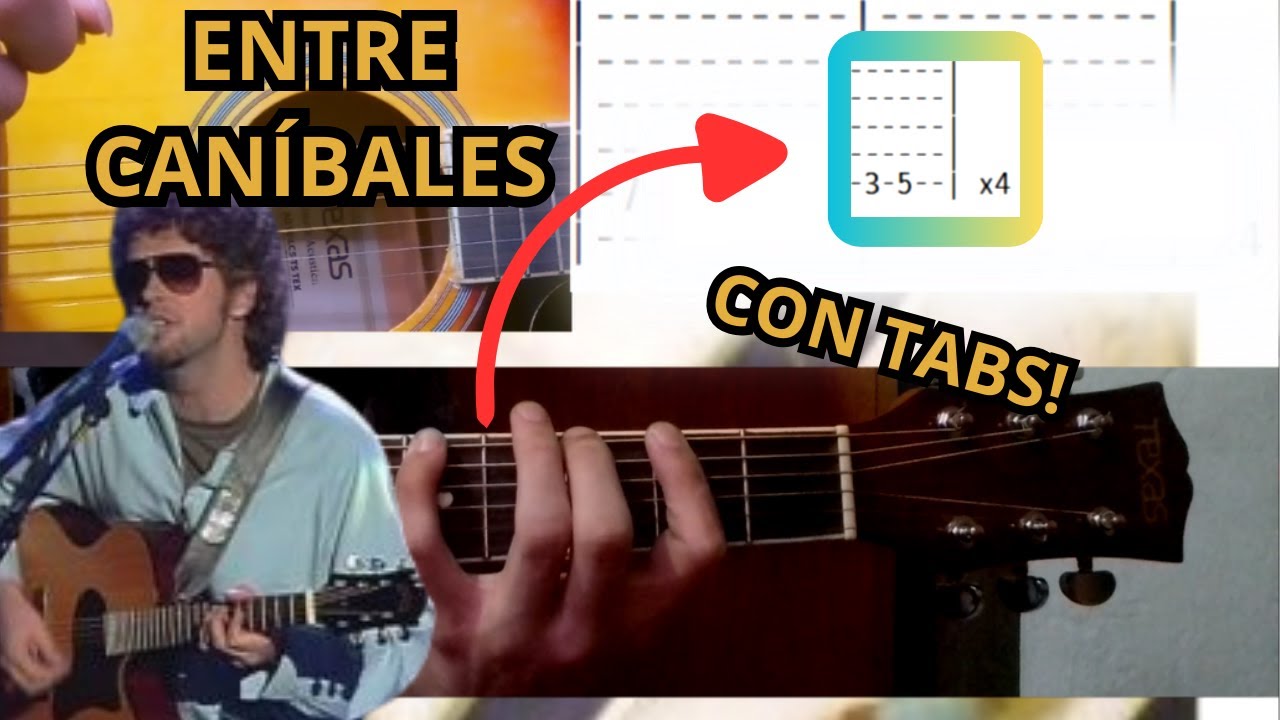 COMO TOCAR Entre Caníbales (MTV Unppluged) - En guitarra ACUSTICA ...