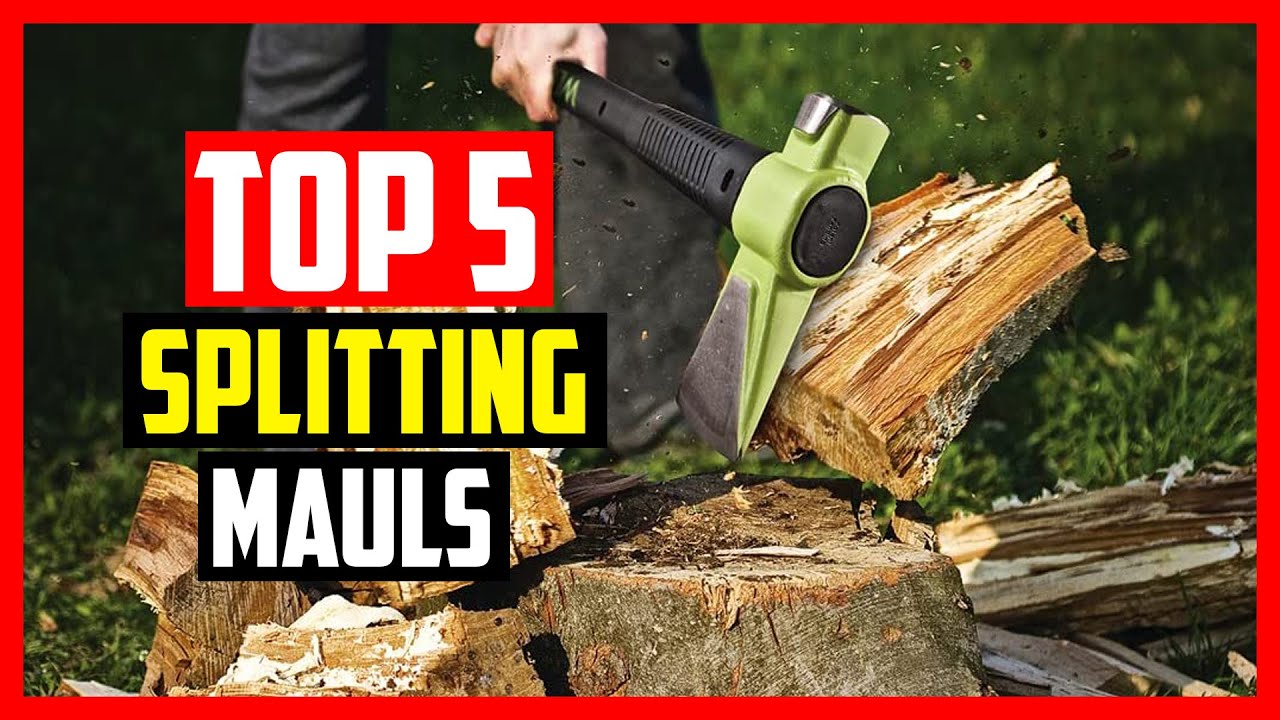 Top 5 Best Splitting Mauls Review 2022 - YouTube