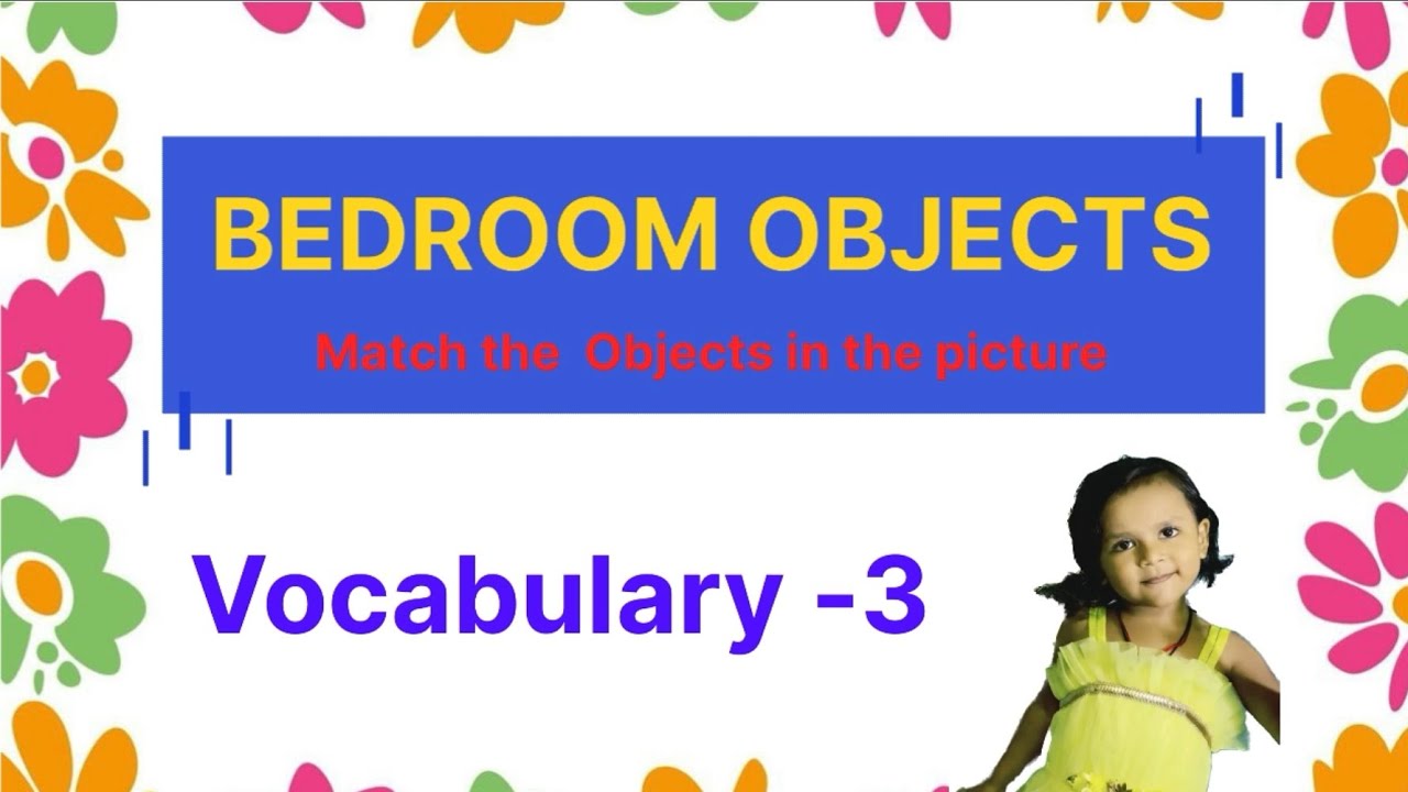 Bedroom Objects Vocabulary | Bedroom Objects Name for kids | Match the ...