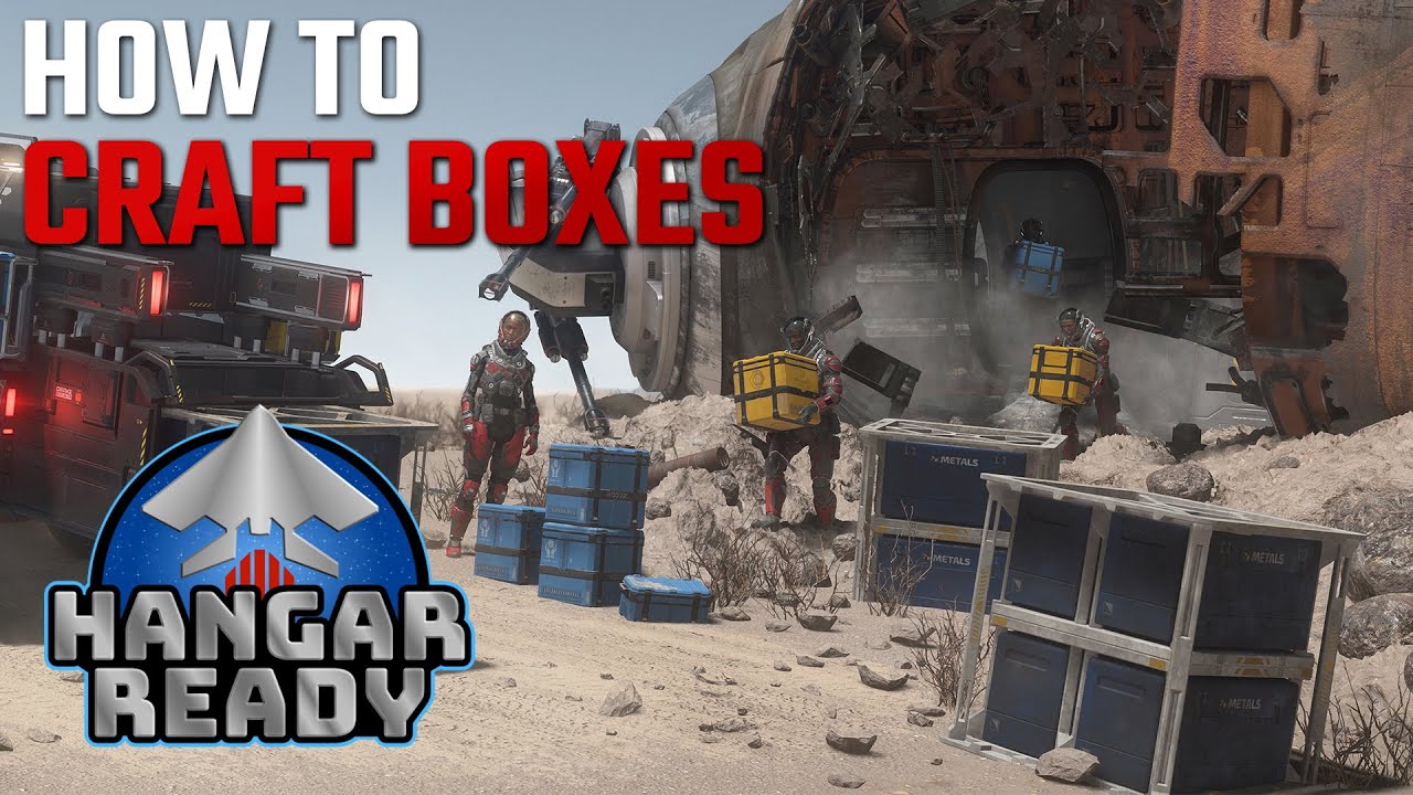 Crafting Boxes in the Verse: A Star Citizen Tutorial! - YouTube