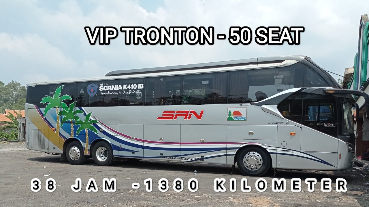 Naik Bus Tronton Scania Antar Pulau, SAN Trip JOGJA-JAMBI; Part 1 - YouTube