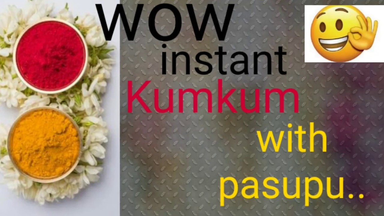 Wow wonderful Instant kumkuma with pasupu in telugu_ indu talk's ...
