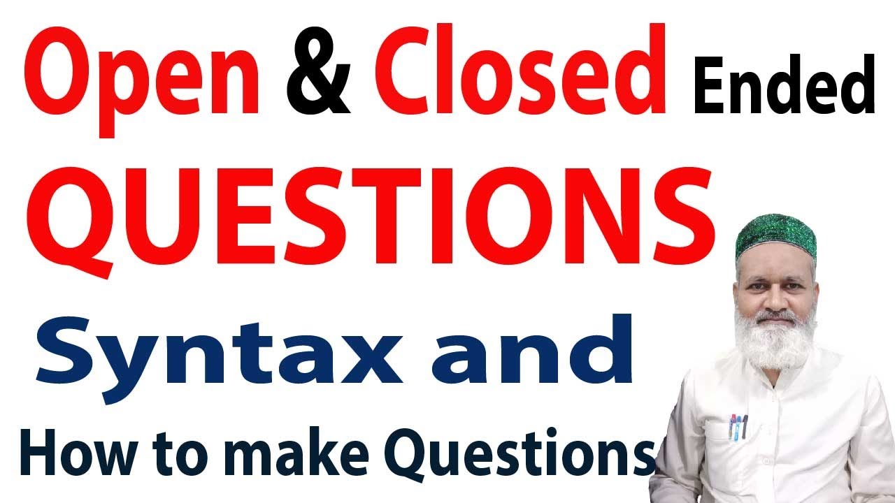 V22) Types Of Questions in English || Question Types in English || Open ...