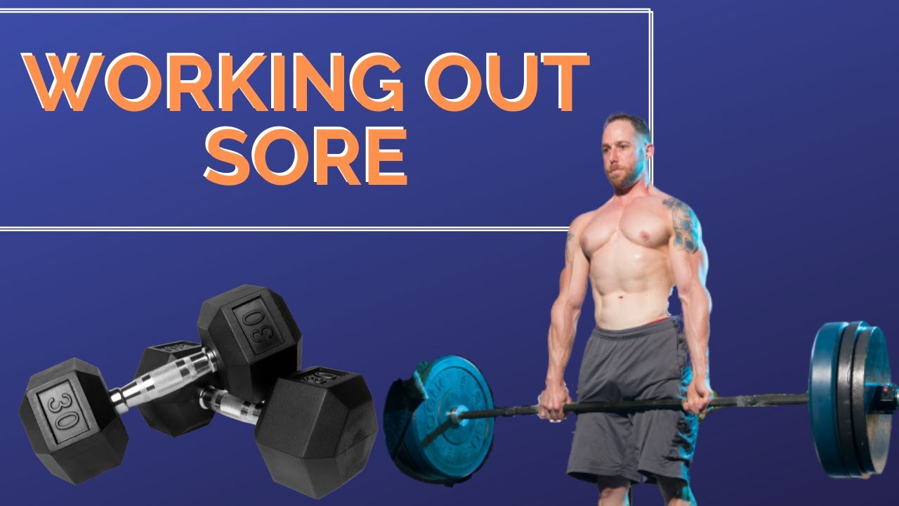 Should you Work Out if You're Sore? - YouTube
